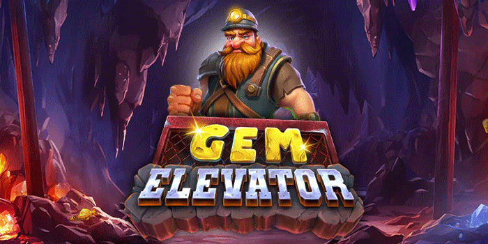Tips Praktis Temukan Cuan Besar Slot Gem Elevator